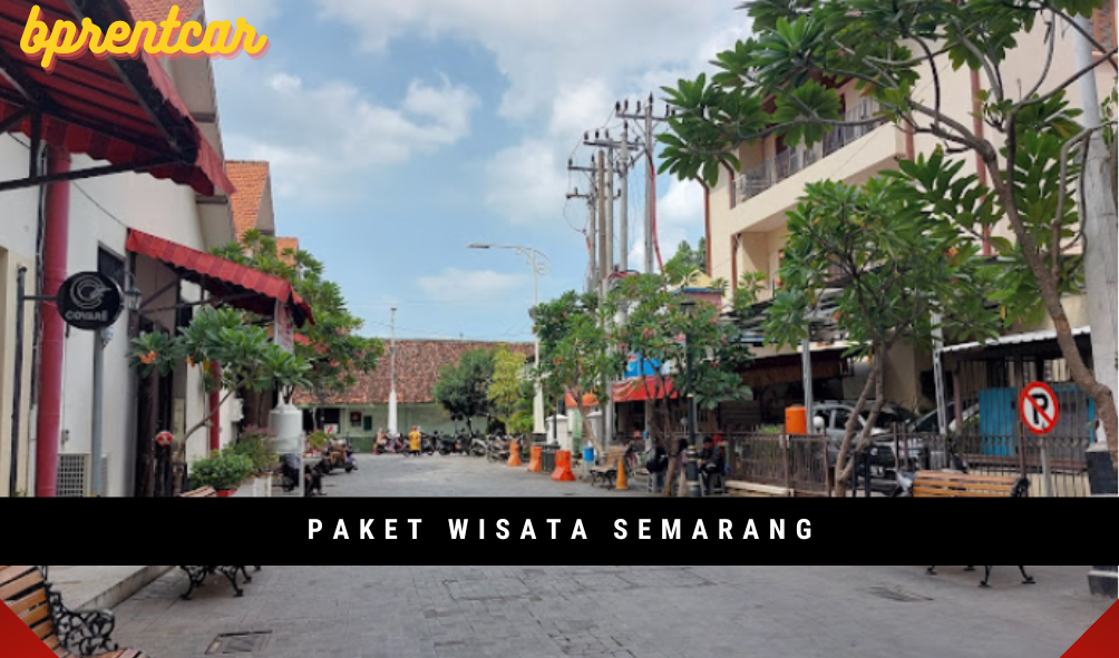 8 Paket Wisata Semarang Terbaik untuk Berlibur - Yogyakarta Tour & Travel