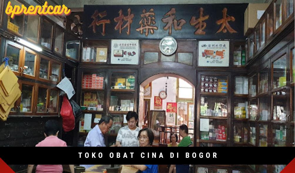 5 Toko Obat Cina di Bogor - Lengkap Alamat dan Nomor Telepon ...