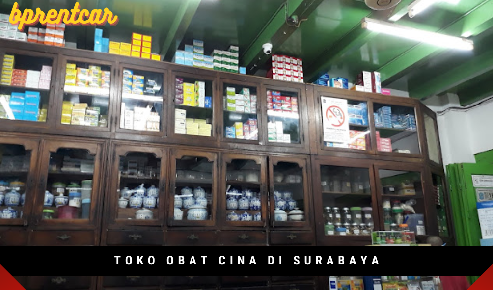 6 Toko Obat Cina di Surabaya Terlengkap - Alamat dan Nomor Telepon ...